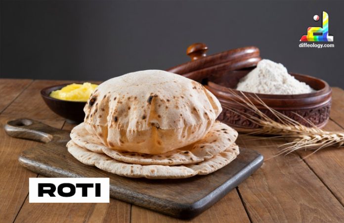 Difference Between Roti And Chapati | Diffeology